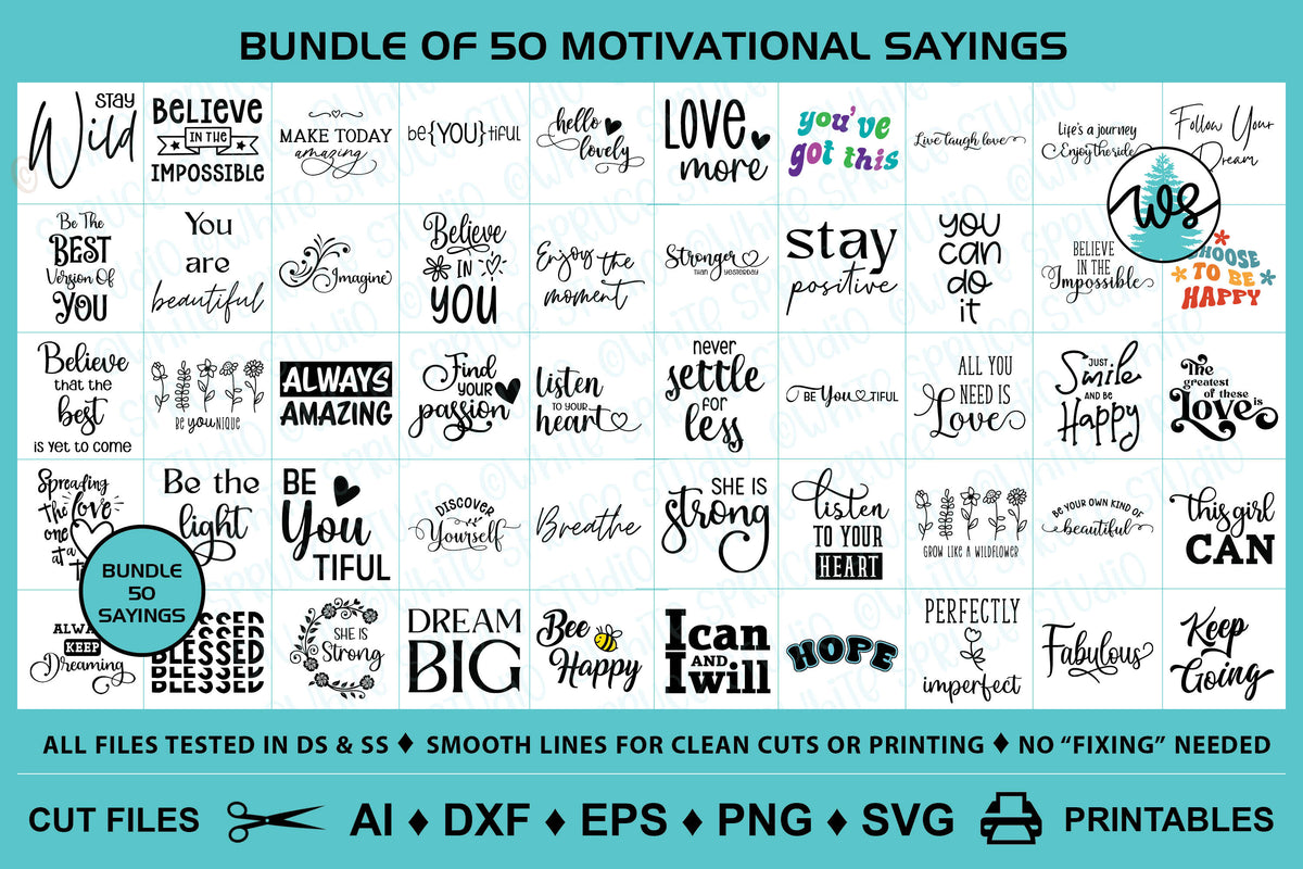SVG Bundle 50 Motivational Quotes – White Spruce Studio